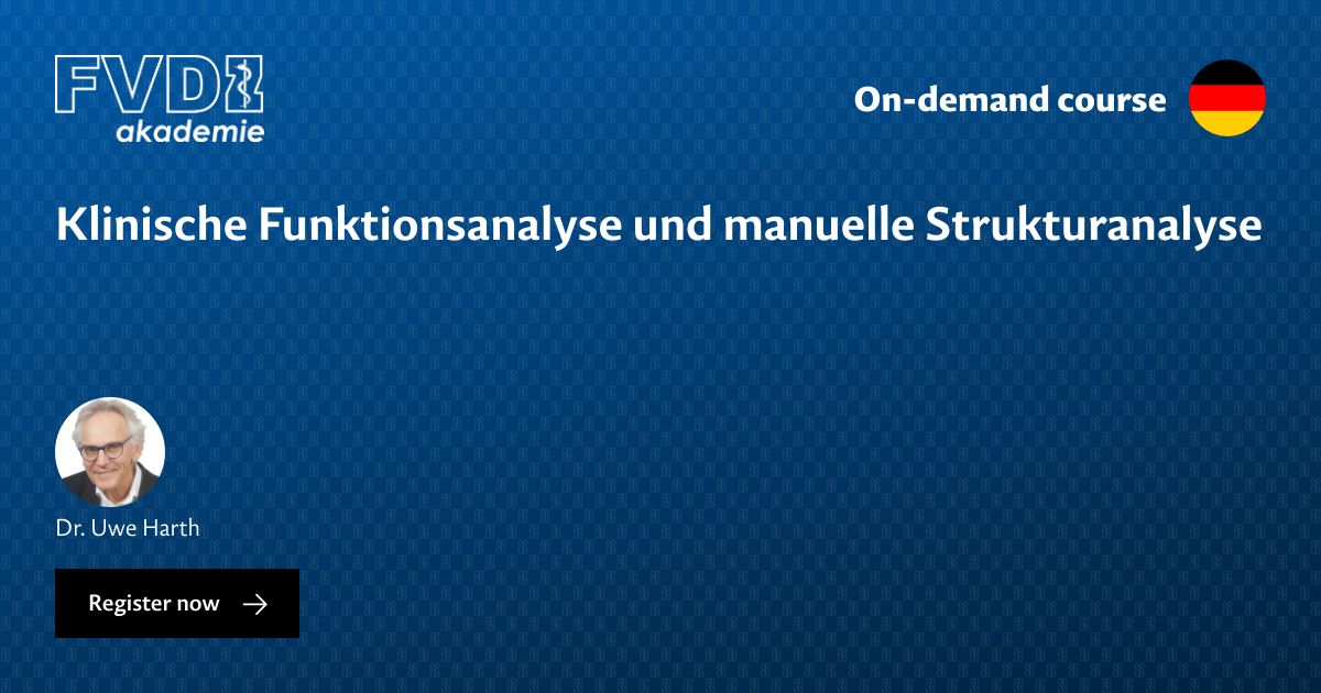 Klinische Funktionsanalyse und manuelle Strukturanalyse - Webinar ...